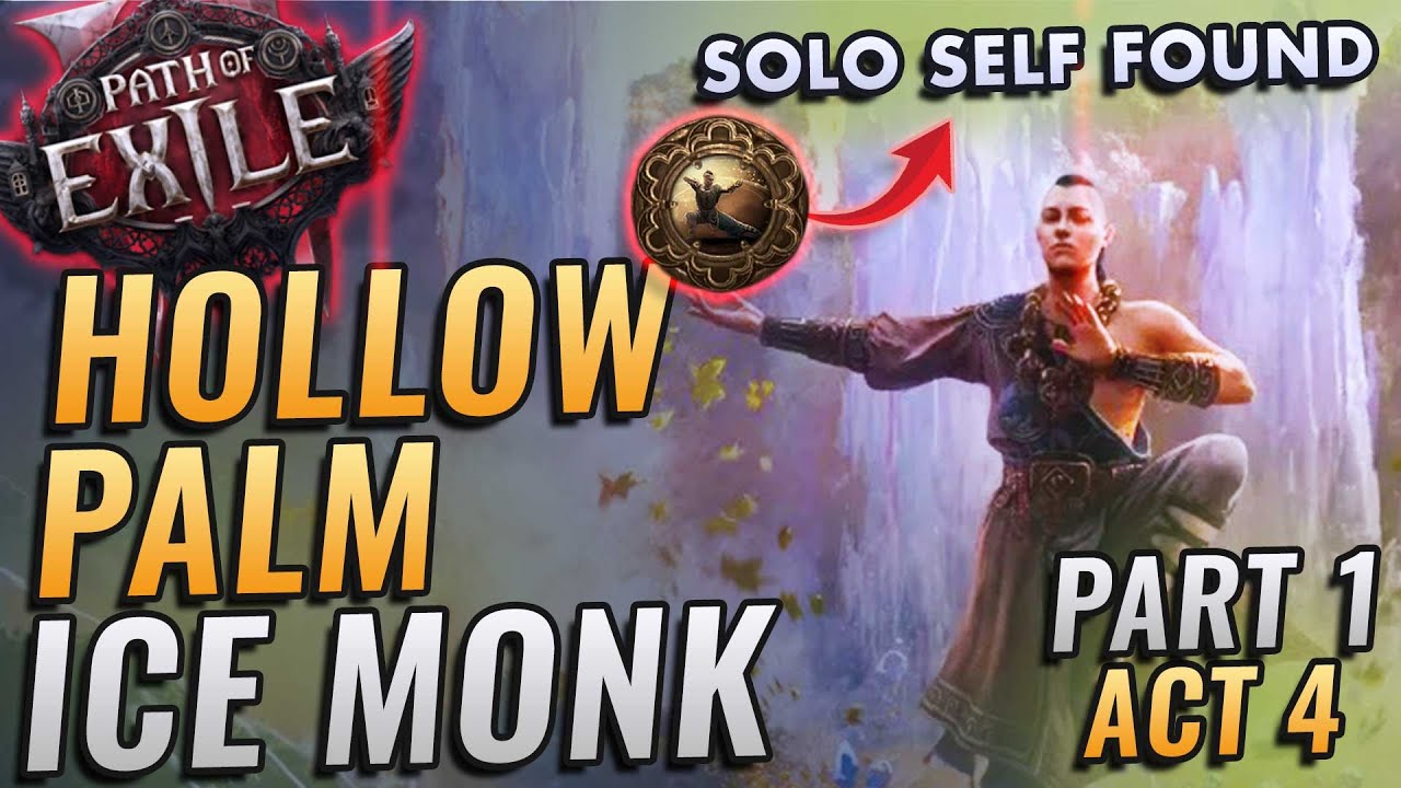 POE 2 | SSF Hollow Palm Ice Monk Build Update | 0.3 Third Edict - YouTube