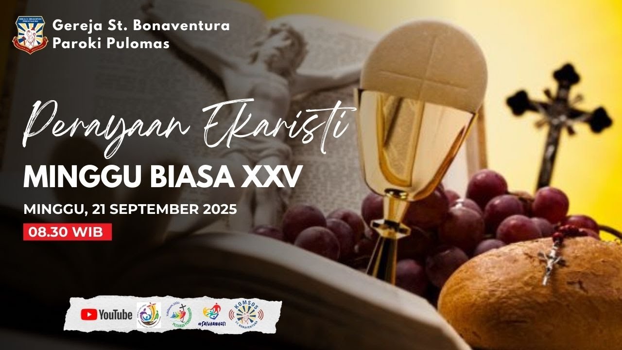 Misa Mingguan，Minggu 21 September2025 08.30WIB-Paroki PuloMas,St ...