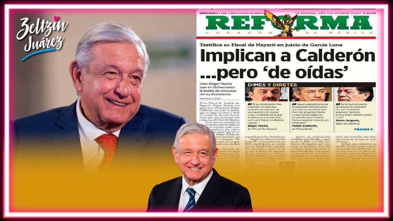 AMLO se ríe de la primera plana del Reforma sobre juicio a García Luna ...