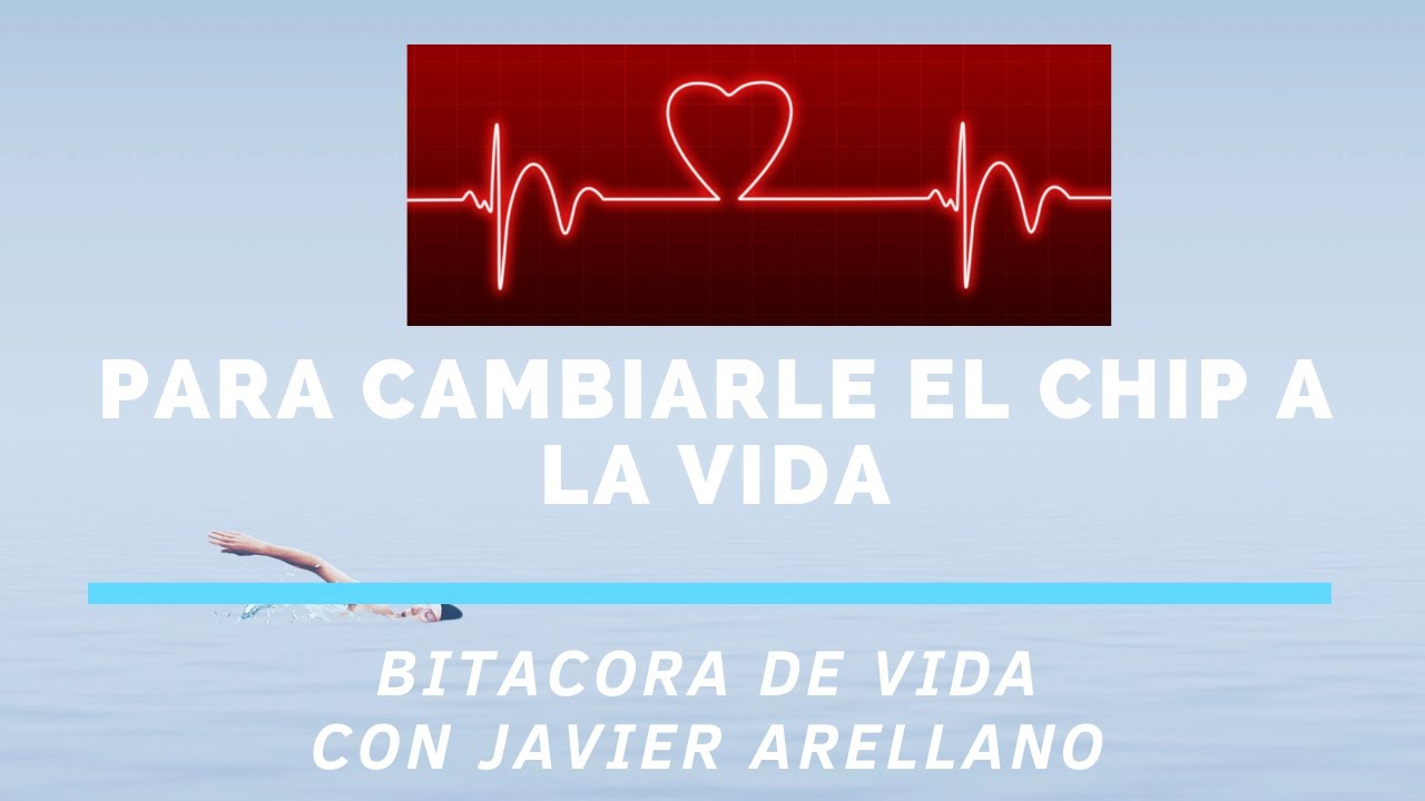 Cómo cambiarle el chip a la vida. Estrategias poderosas para lograr una ...