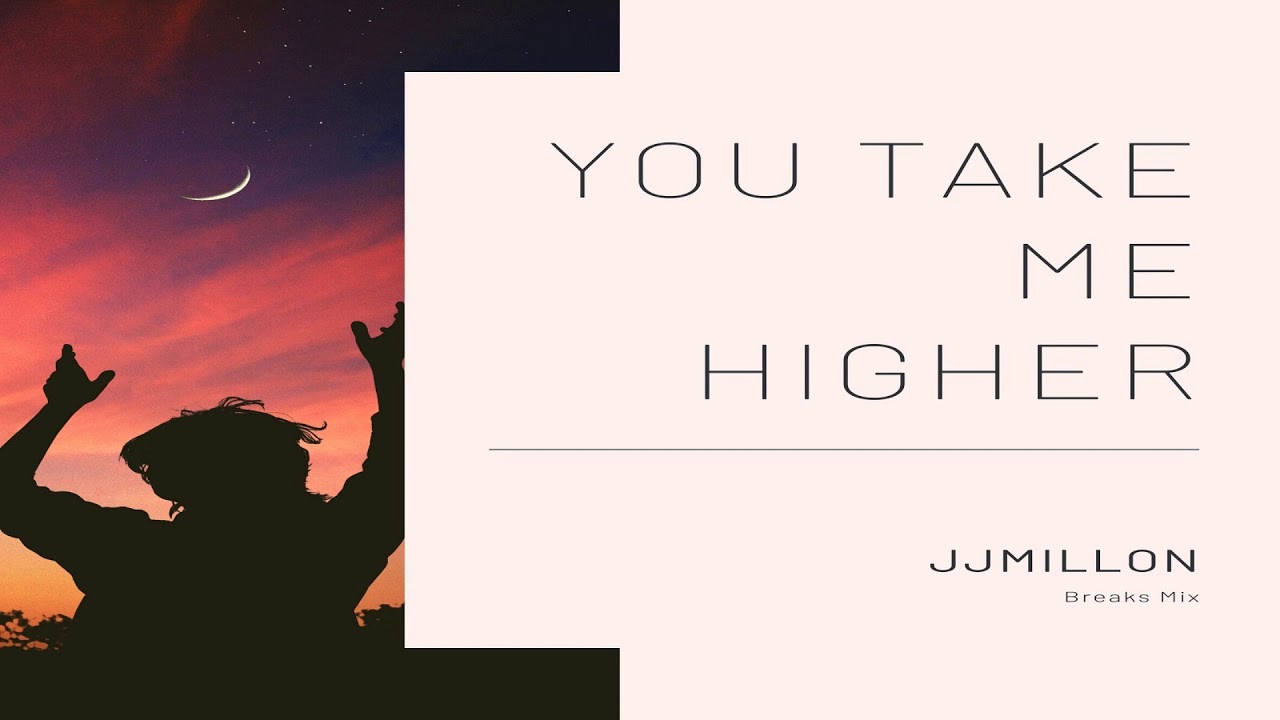 You Take Me Higher (Pop Breaks) (Free Download) - YouTube