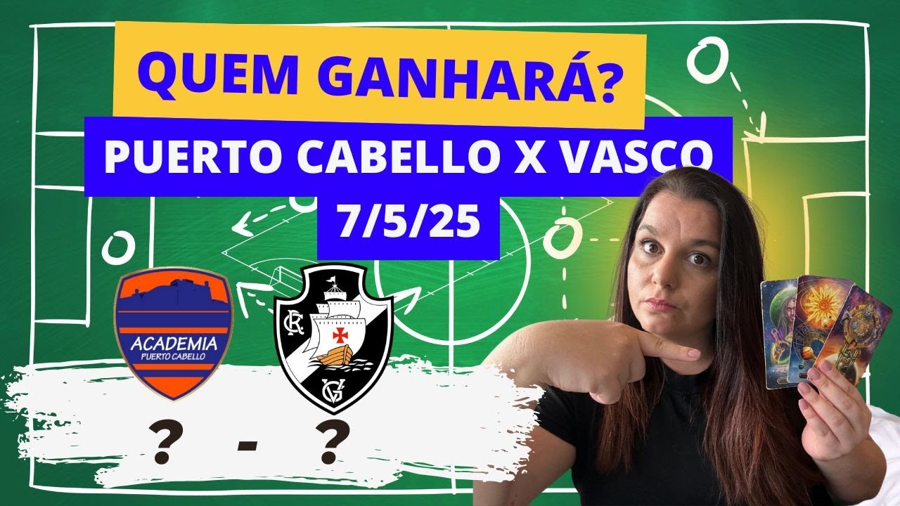 PUERTO CABELLO X VASCO EM 7/5/25 PELA COPA SUL-AMERICANA: QUEM VAI ...