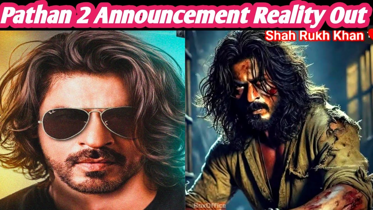 Shahrukh Khan Pathan 2 Announcement||Pathan 2 Announcement Update||SRK ...