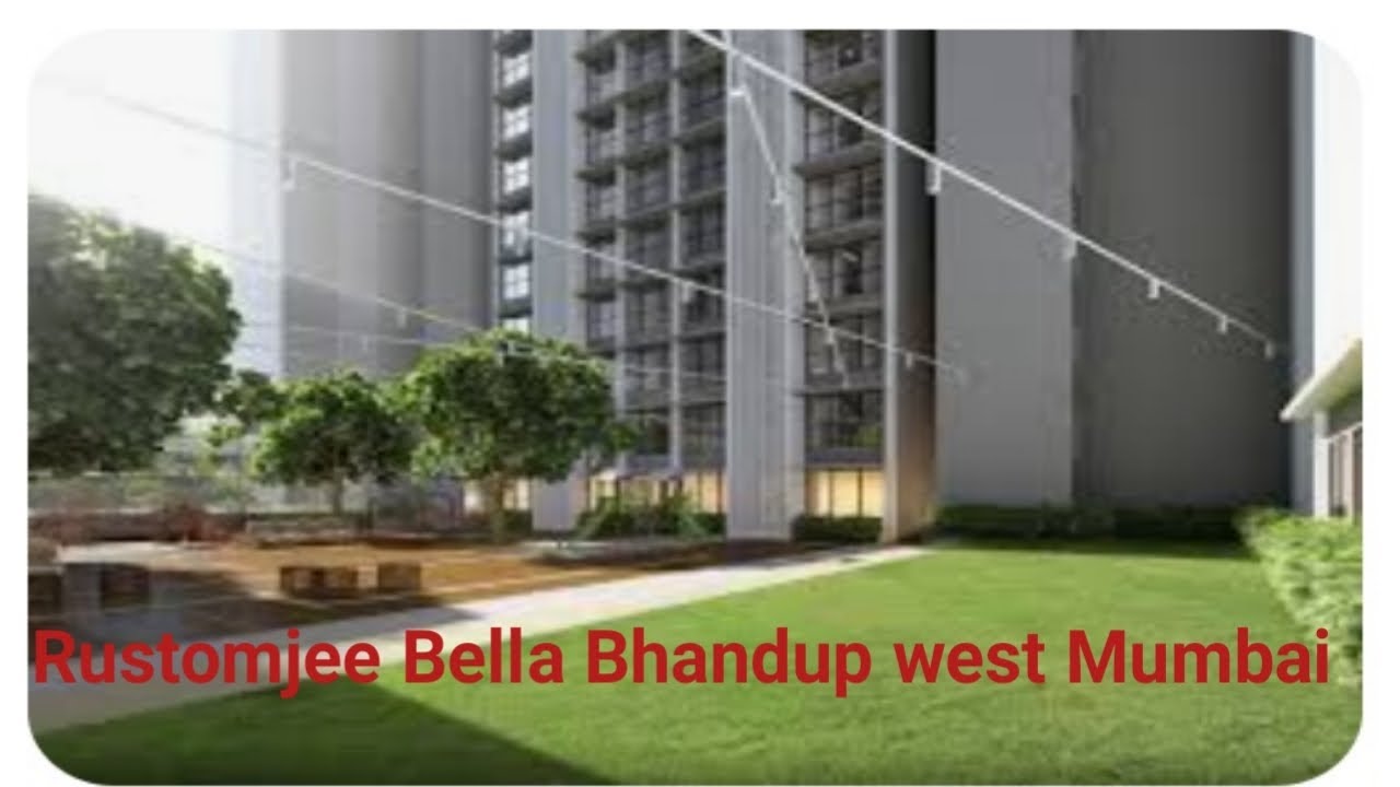 Mumbai Rustomjee Bella Bhandup west New project launch price start _1. ...