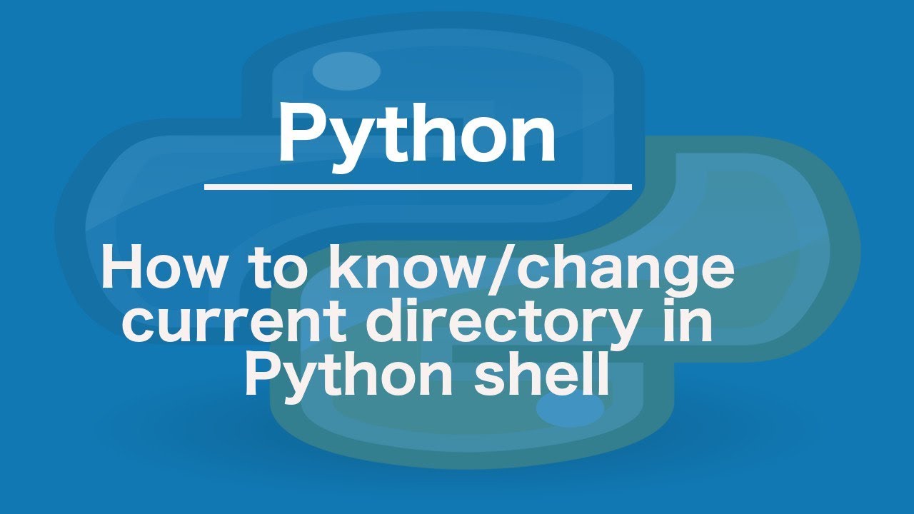 Solved Change Current Working Directory In Python 9to5Answer Solved Change Current Working Directory In Python 9to5Answer