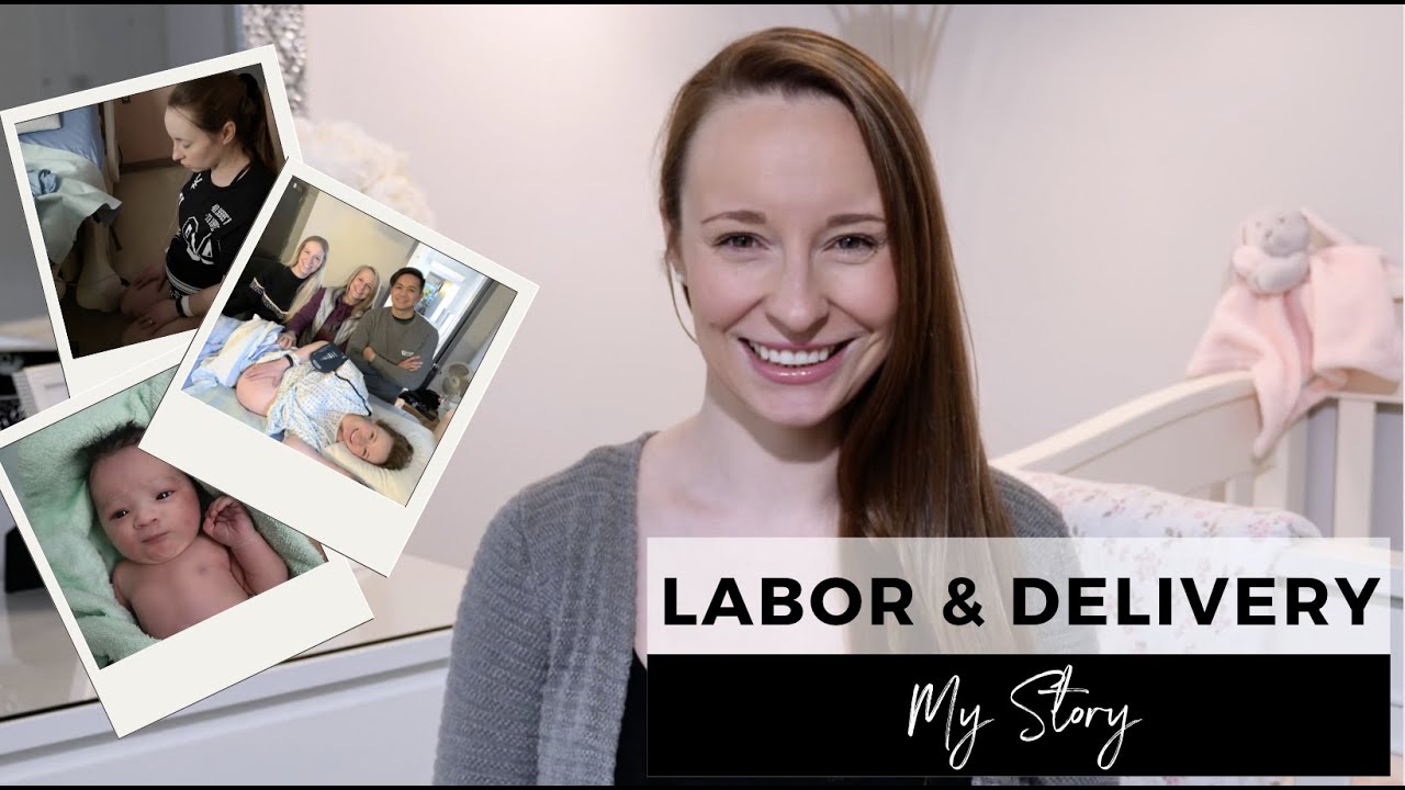 My Labor Story 🐣 Youtube