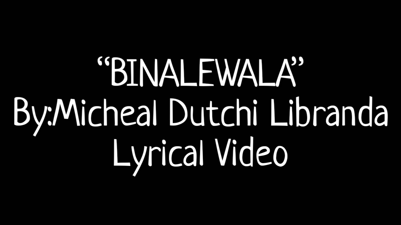 BINALEWALA||Lyrical Video//Hope u enjoyed! - YouTube
