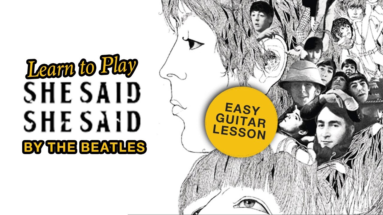 How to Play "She Said She Said" (Beatles) | Easy Acoustic Guitar Lesson ...
