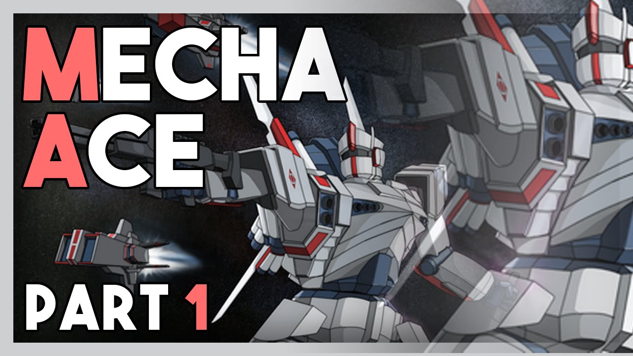 Mecha Ace - Heroic Run - Part 1 - YouTube