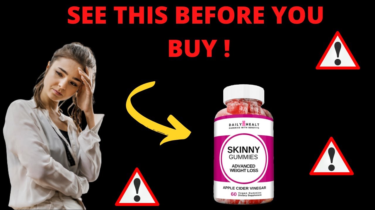 ALERT Skinny Gummies - Skinny Gummies Does It Work - Skinny Gummies ...