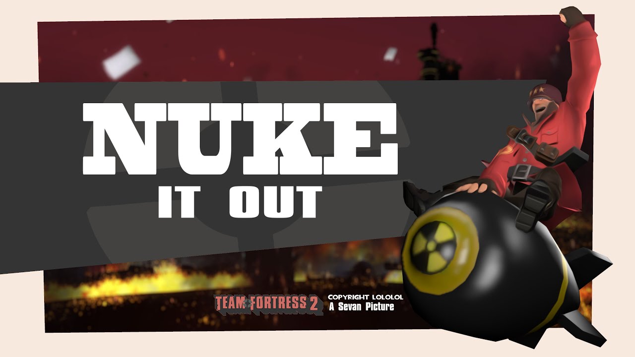 TF2 Classic - Nuke It Out - YouTube