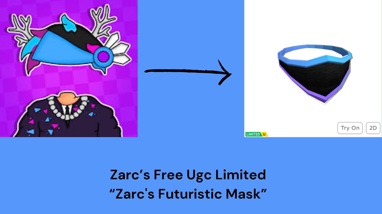 I got Zarc's free ugc limited (Zarc's Futuristic Mask) - YouTube
