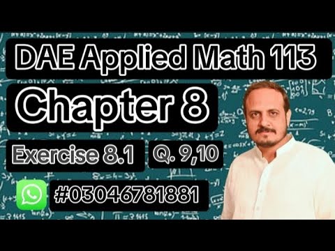 DAE Math 113 || 1st Year || Applied Mathematics 113 || Chapter 8 ...