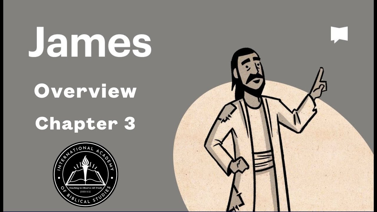 New Testament Overview Study From James Chapter 3 YouTube New Testament Overview Study From James Chapter 3 YouTube