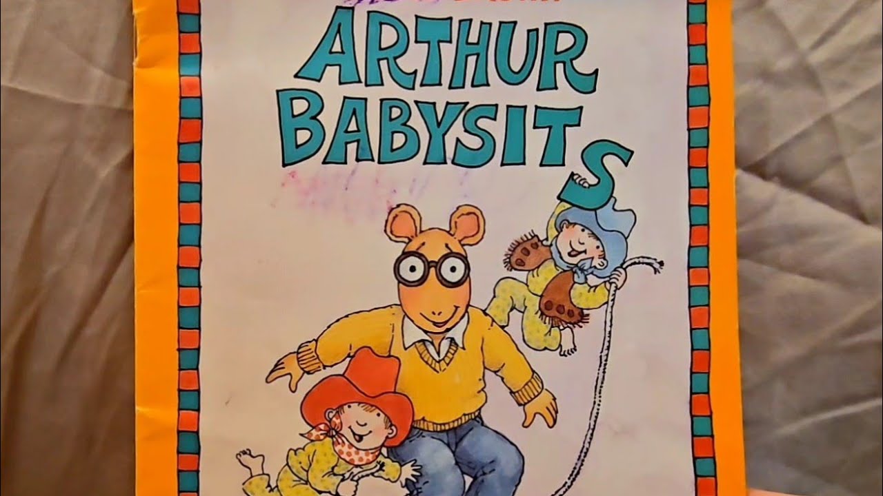 Reading the book: Arthur Babysits from the pbs show Arthur - YouTube
