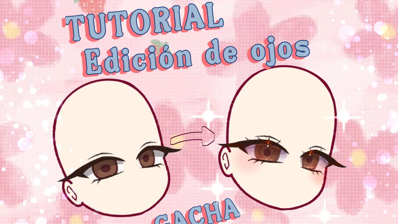 🍀TUTORIAL EDICION OJOS🍀||gacha+ibispaint x|| Leer descripción|| - YouTube