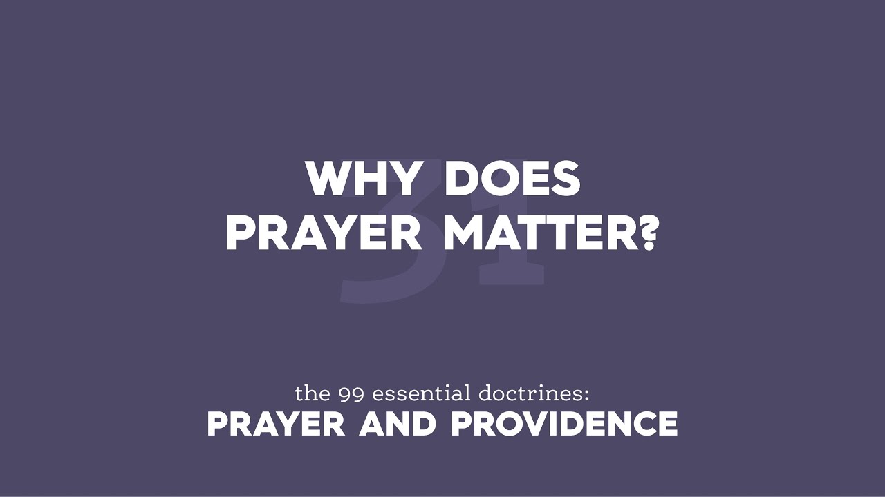 Why Does Prayer Matter YouTube why-does-prayer-matter-youtube