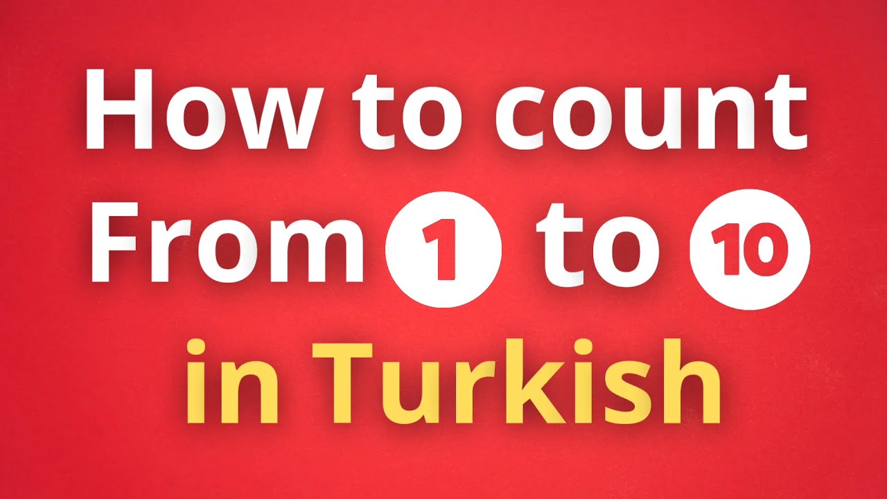 How to Count From 0 to 10 in Turkish - YouTube