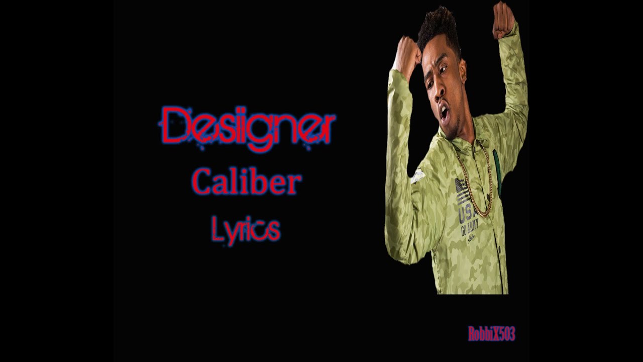 Desiigner - Caliber *LYRICS* - YouTube