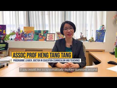 #WhyStudy: Doctor in Education (Curriculum and Teaching) with A/P Heng Tang Tang - YouTube
