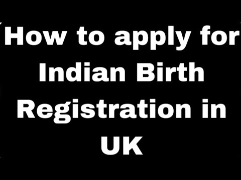 How to apply for Indian birth registration in UK - YouTube