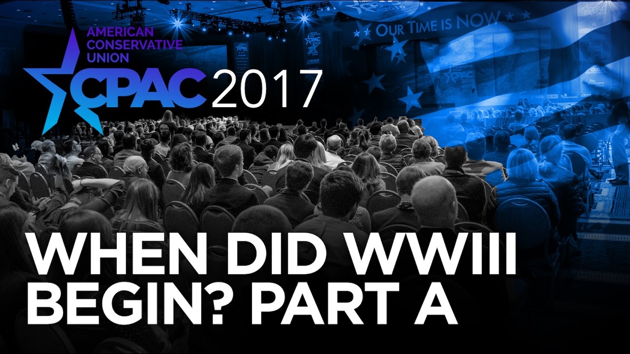 CPAC 2017 - When Did WWIII Begin? Part A: Threats at Home - YouTube