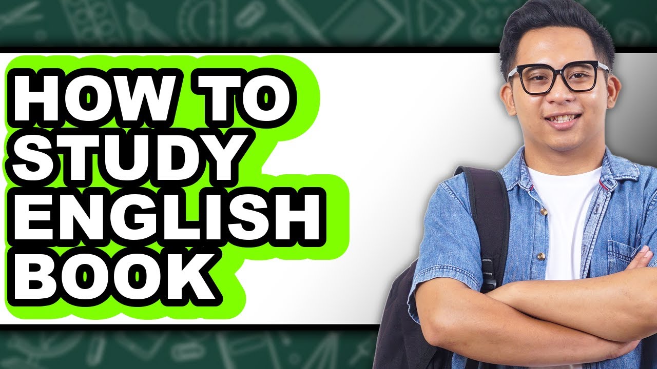 How to Study English Book (Full Guide) - YouTube