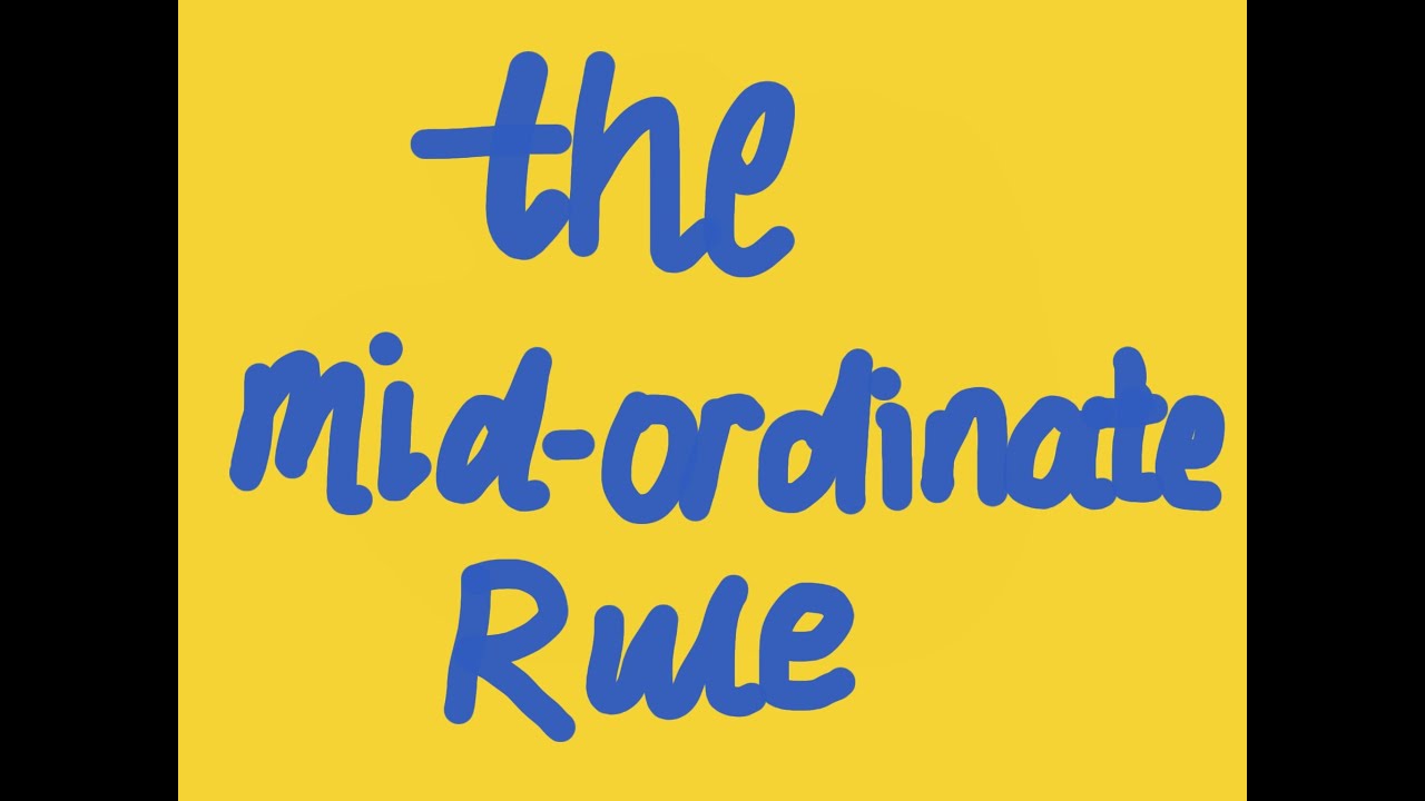 Further Pure Maths: The Mid ordinate Rule - YouTube