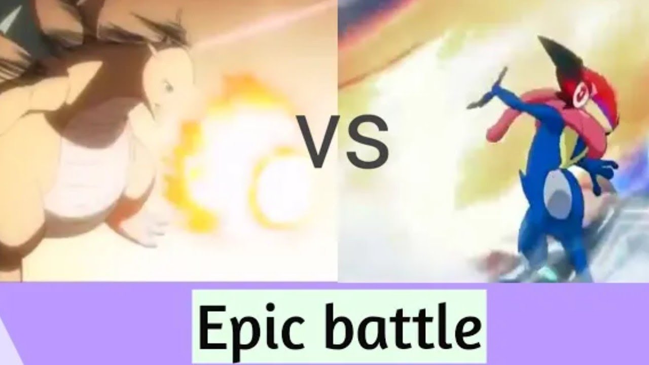 Dragonite vs Ash Greninja (Full edited video) - YouTube