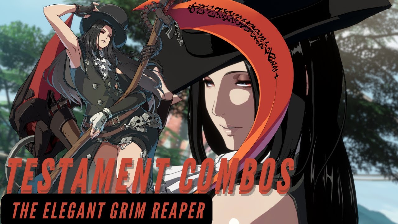 TESTAMENT COMBOS[Guilty Gear Strive] - YouTube
