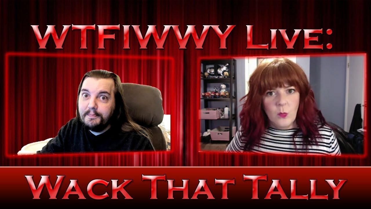WTFIWWY Live - Wack That Tally - 8/6/18 - YouTube