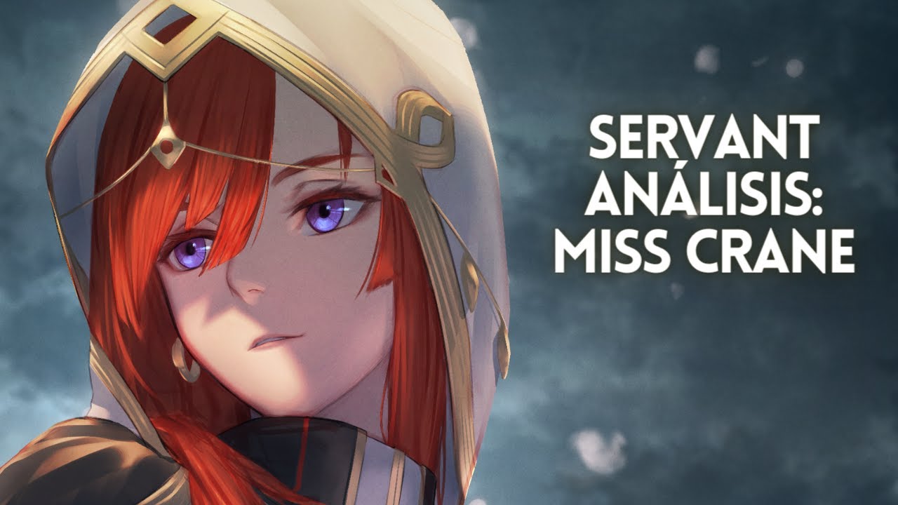 FGO - Servant Análisis: Miss Crane - YouTube