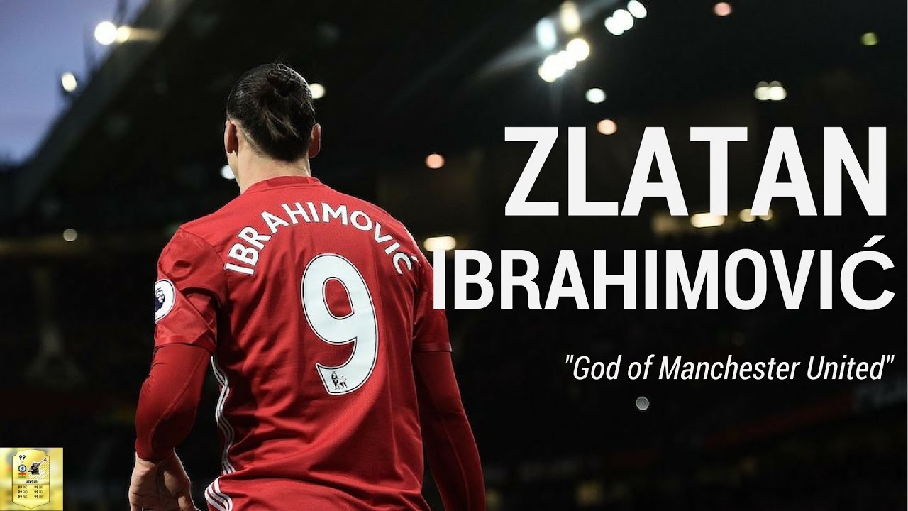 Zlatan Ibrahimović ”God of Manchester United” 4K 2017 - YouTube