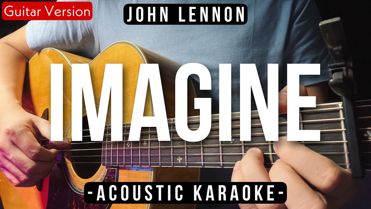 Imagine [Karaoke Acoustic] - John Lennon [Slow Version] - YouTube Music