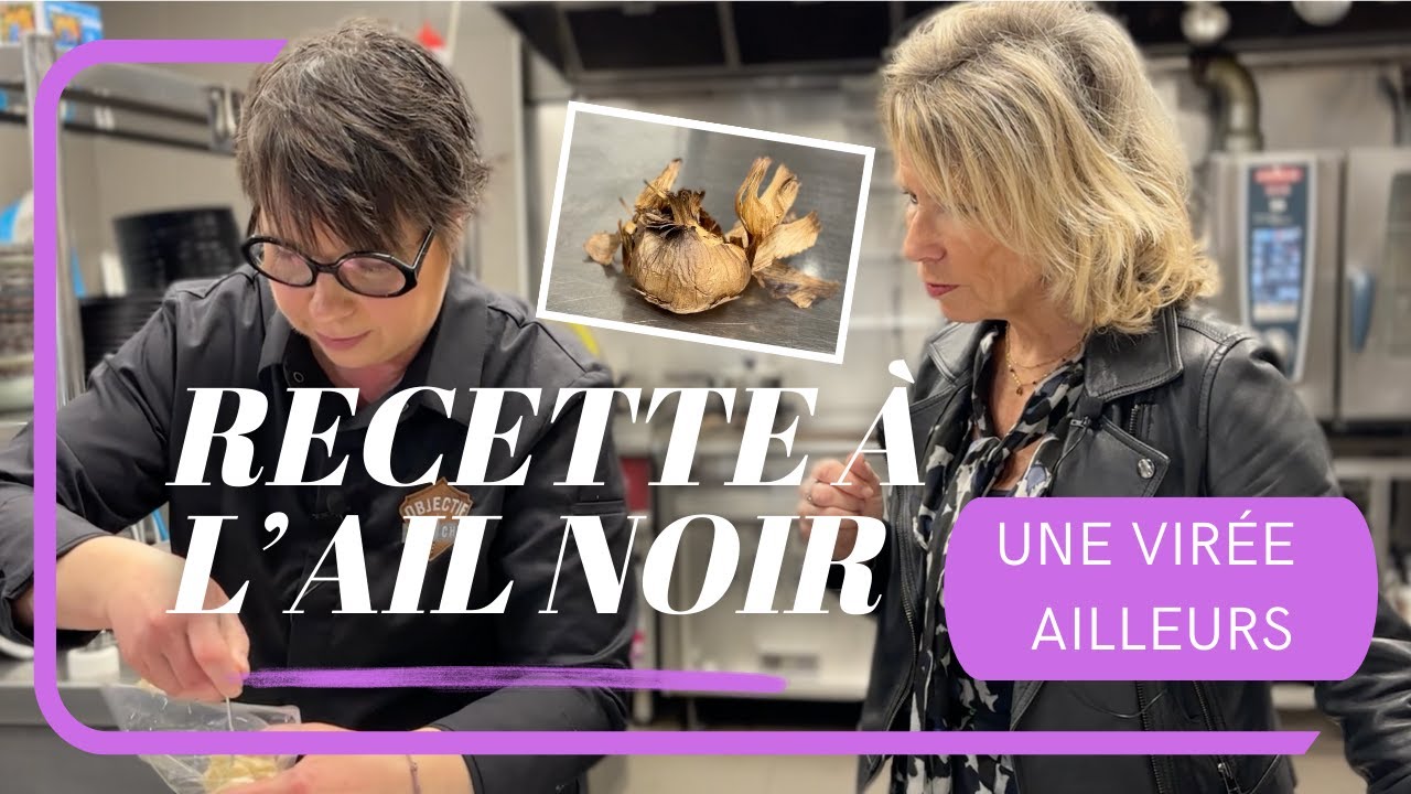 Sandrine, CANDIDATE à "OBJECTIF TOP CHEF ", cuisine l'AIL NOIR ...