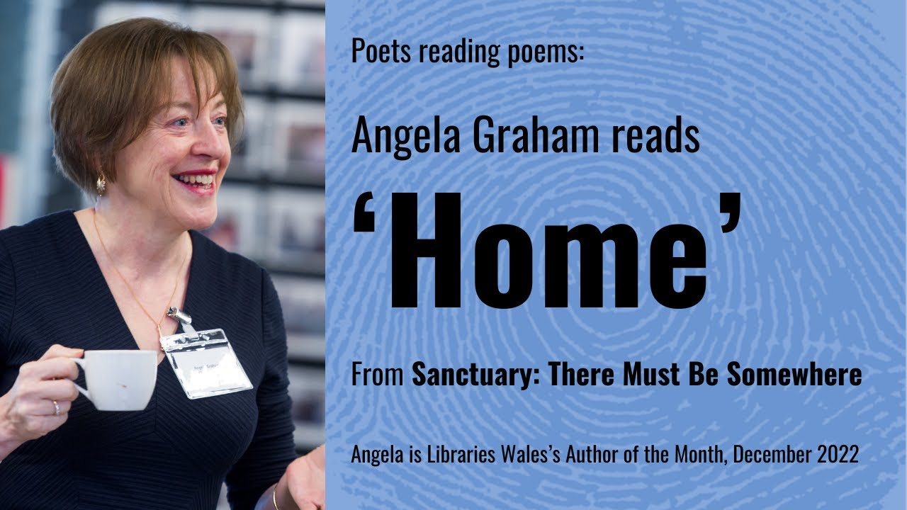 Angela Graham reads ‘Home’ - Seren