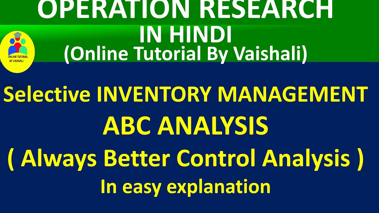 ABC Analysis Abc Analysis In Inventory Management In Hindi Part 5 abc-analysis-abc-analysis-in-inventory-management-in-hindi-part-5