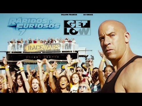 Rapidos y Furiosos 7 Soundtrack - Get Low  - Dillon Francis & DJ Snake
