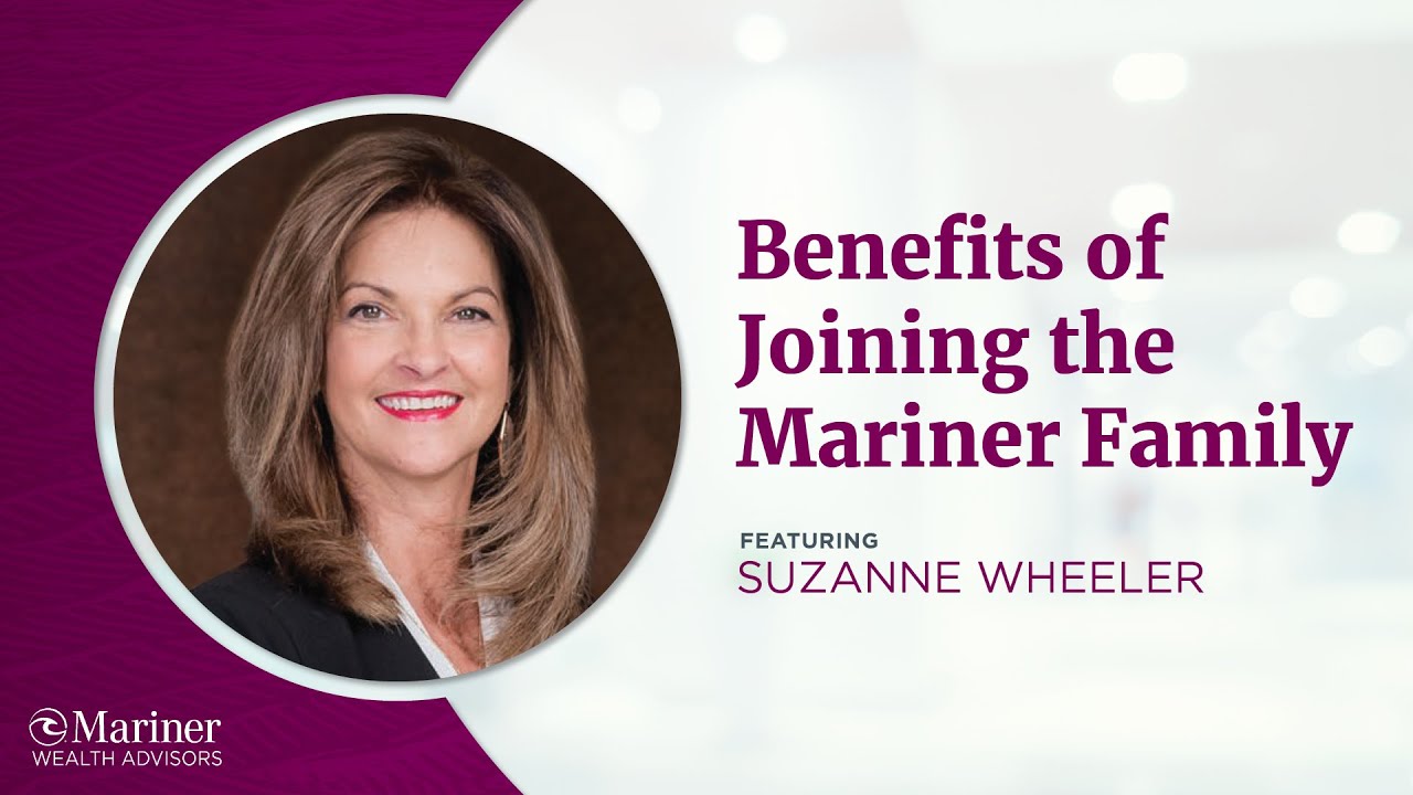 Benefits of Joining the Mariner Wealth Advisors Family - YouTube