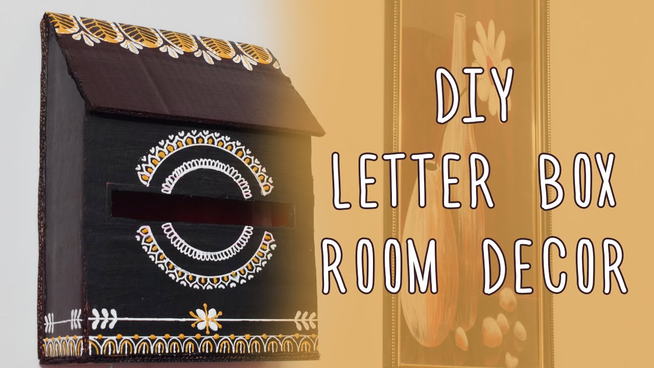 How to make Letter Box - Room Decor | Muffineee | - YouTube