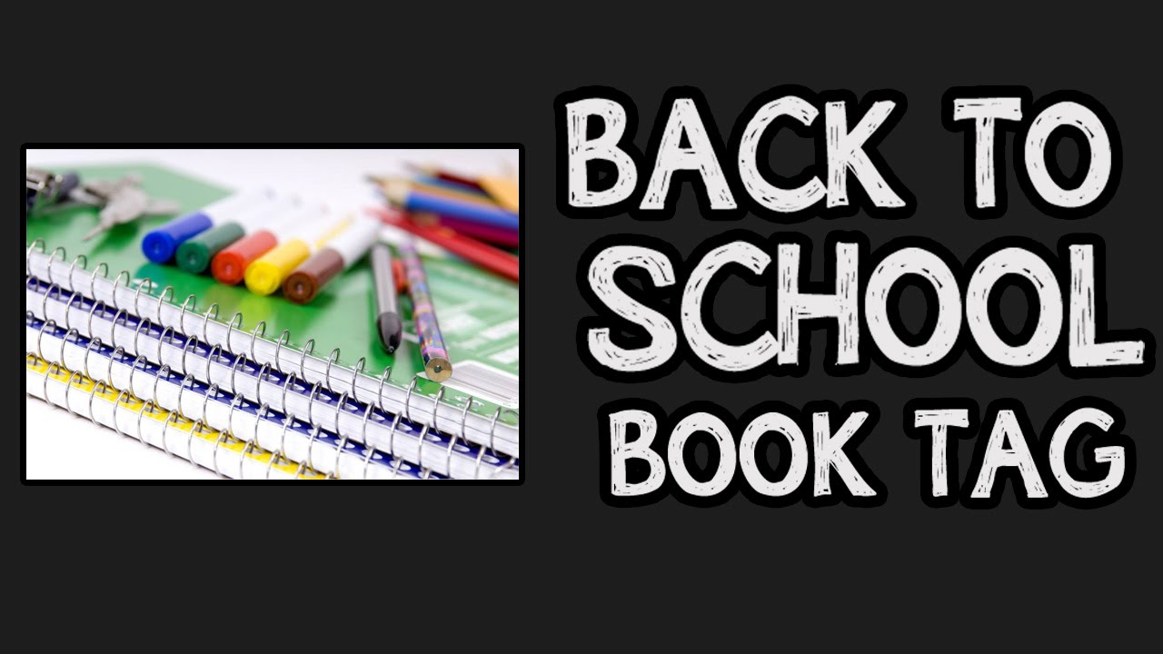Back To School Book Tag || Original - YouTube