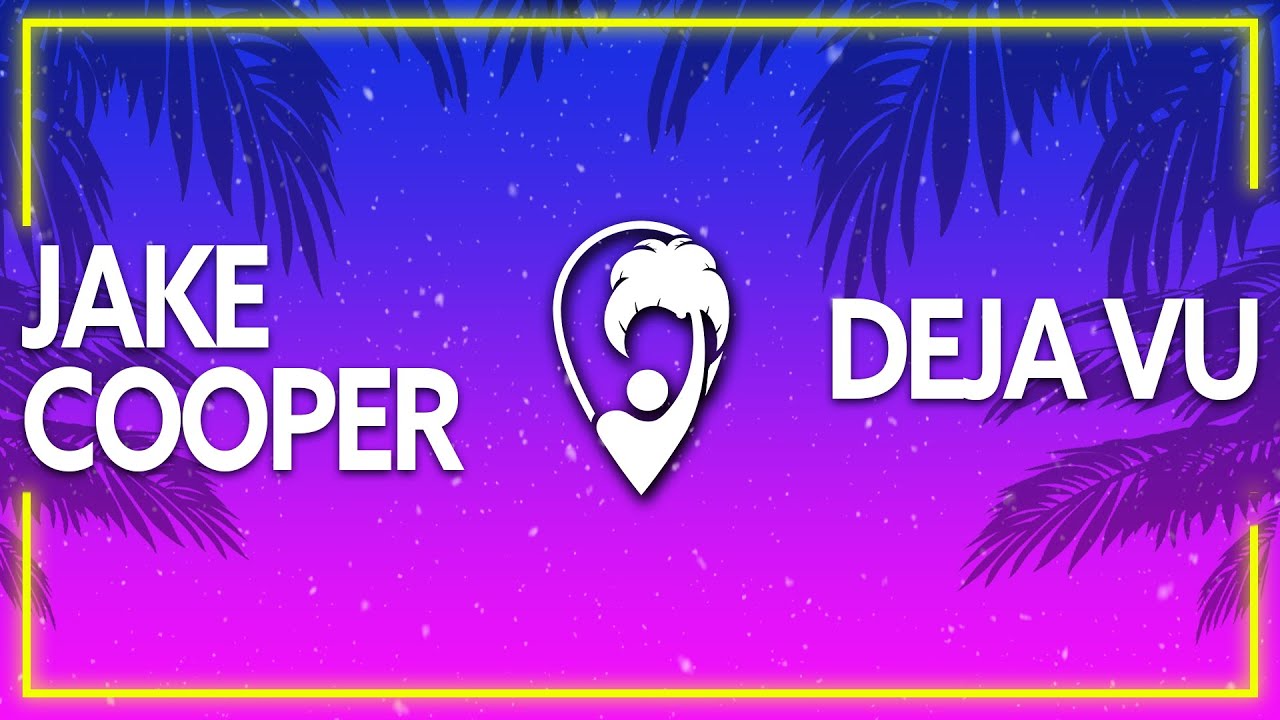 Jake Cooper & Joey Busse - Deja Vu (Official Release) [Lyric Video ...