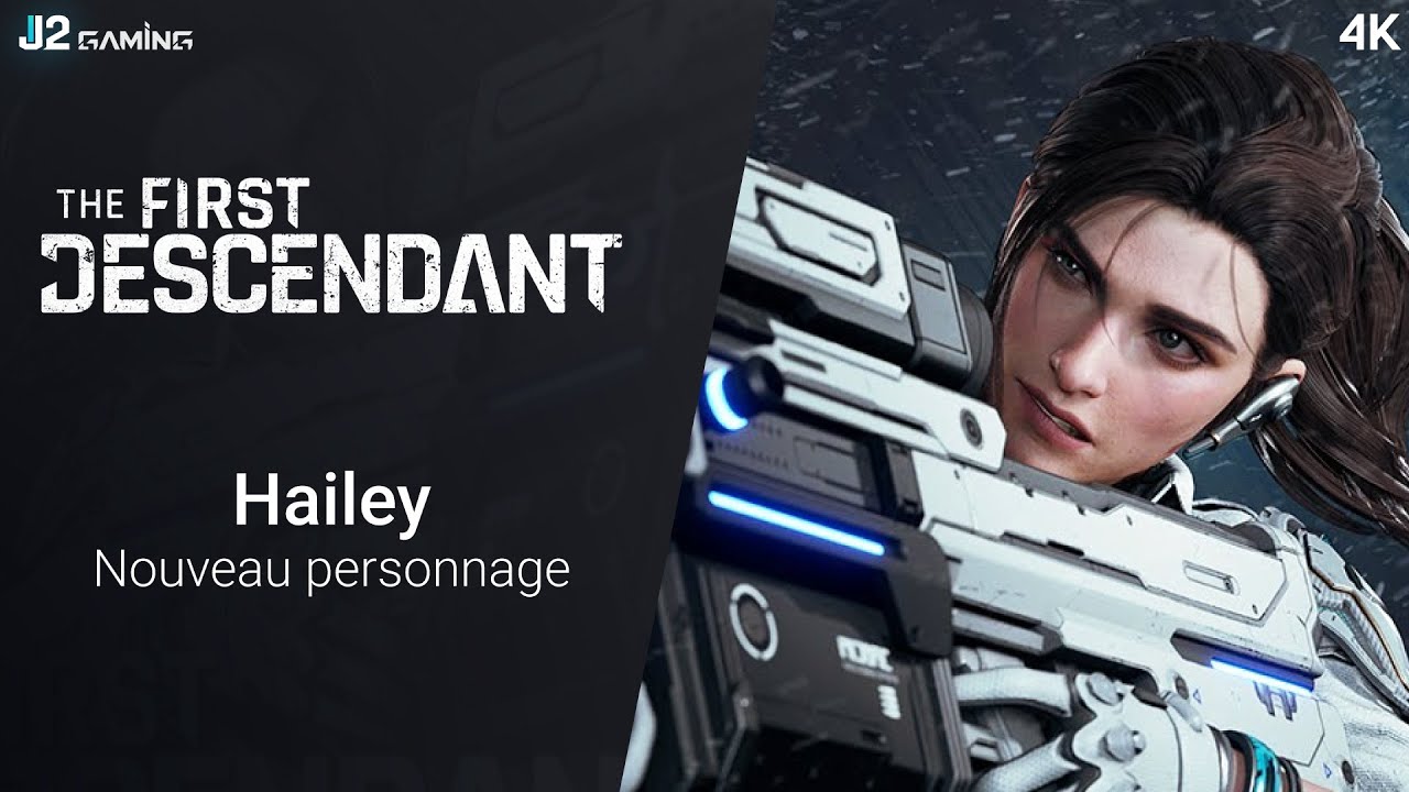 The First Descendant - Rencontrez Hailey : Trailer de Gameplay ...