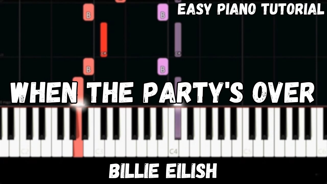 Billie Eilish - When the Party's Over (Easy Piano Tutorial) - YouTube