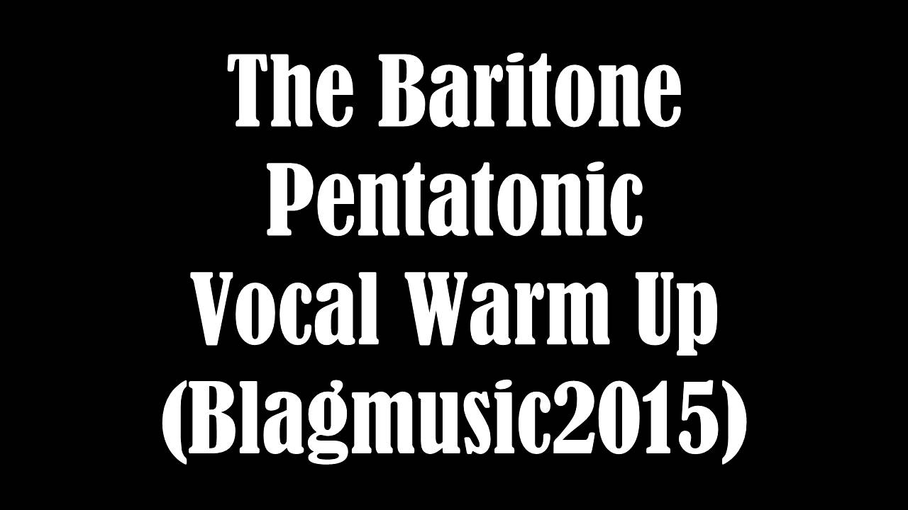 Baritone Pentatonic Vocal Warm Up - Call and Response Backing Track ...