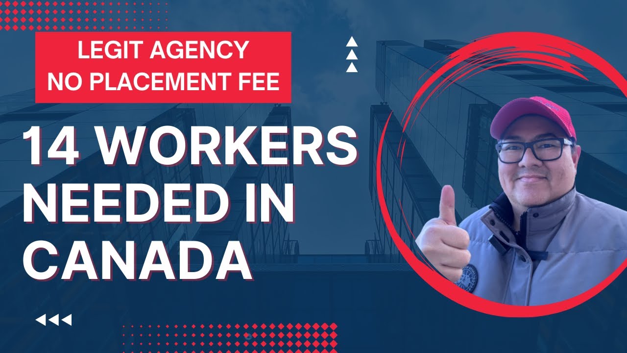 14 WORKERS NEEDED IN CANADA I NO PLACEMENT FEE I BUHAY SA CANADA - YouTube