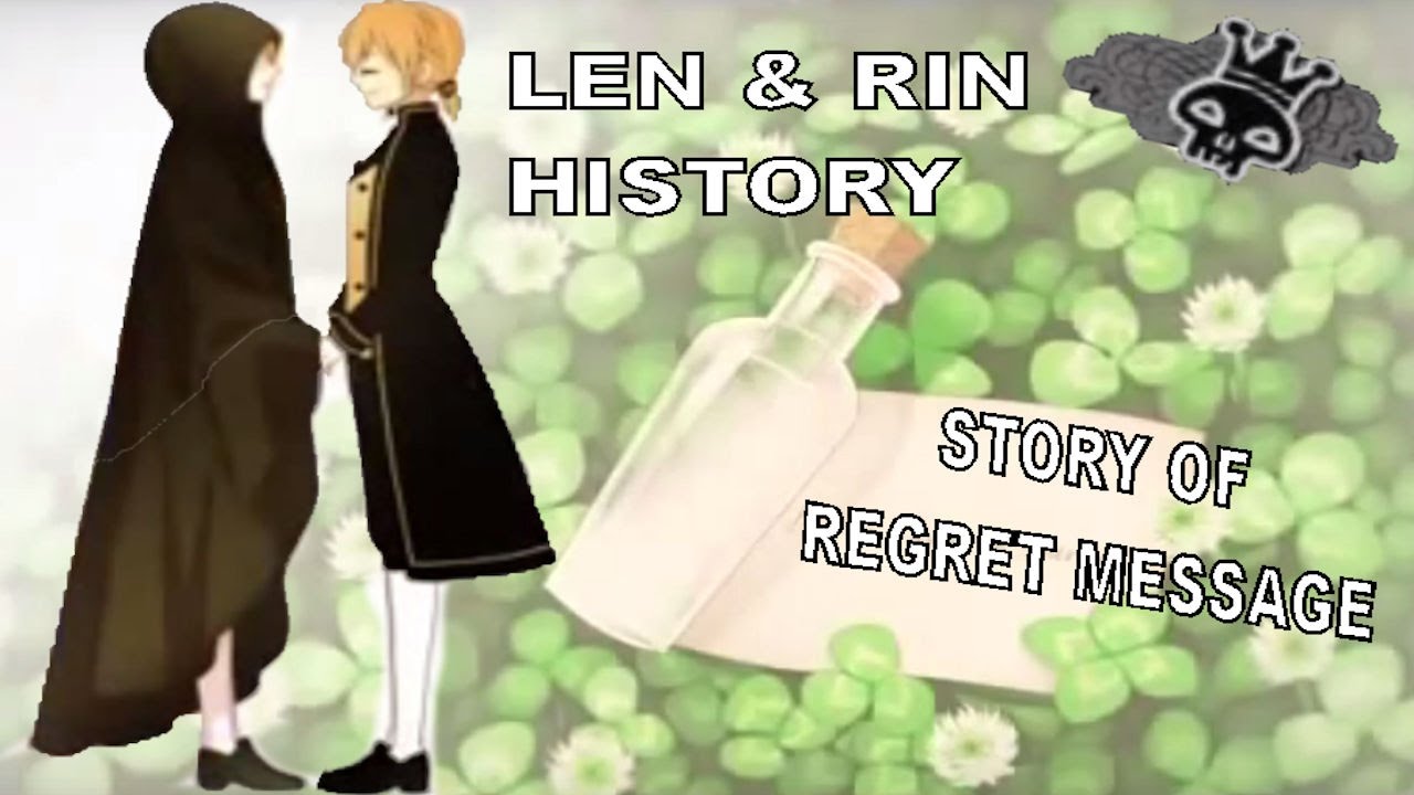 Regret Message PV (With History)【Len and Rin Kagamine】Eng★Esp - YouTube