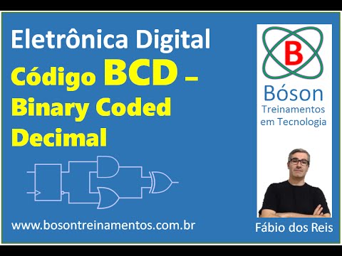 Eletrônica Digital - Código BCD - Binary-Coded Decimal - YouTube