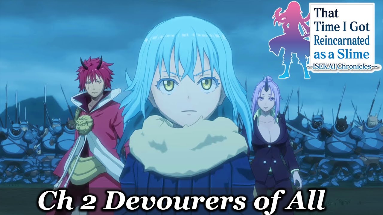 Ch 2 】 The Otherworlders! | Devours of All【 Reincarnated as a Slime ...