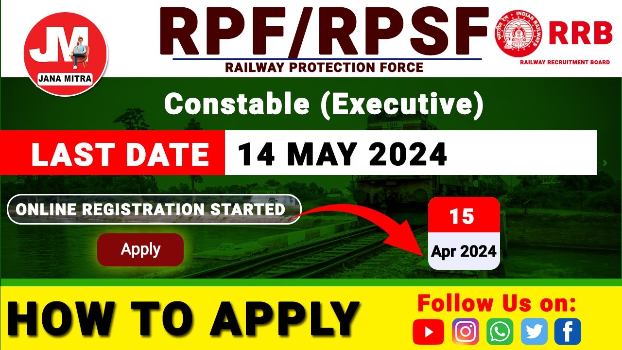 RPF (SI/CONSTABLE) 2024 ONLINE APPLICATION FORM APPLY (How to apply ...